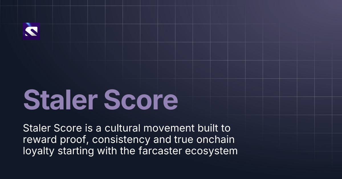 Staler Score | staler.io